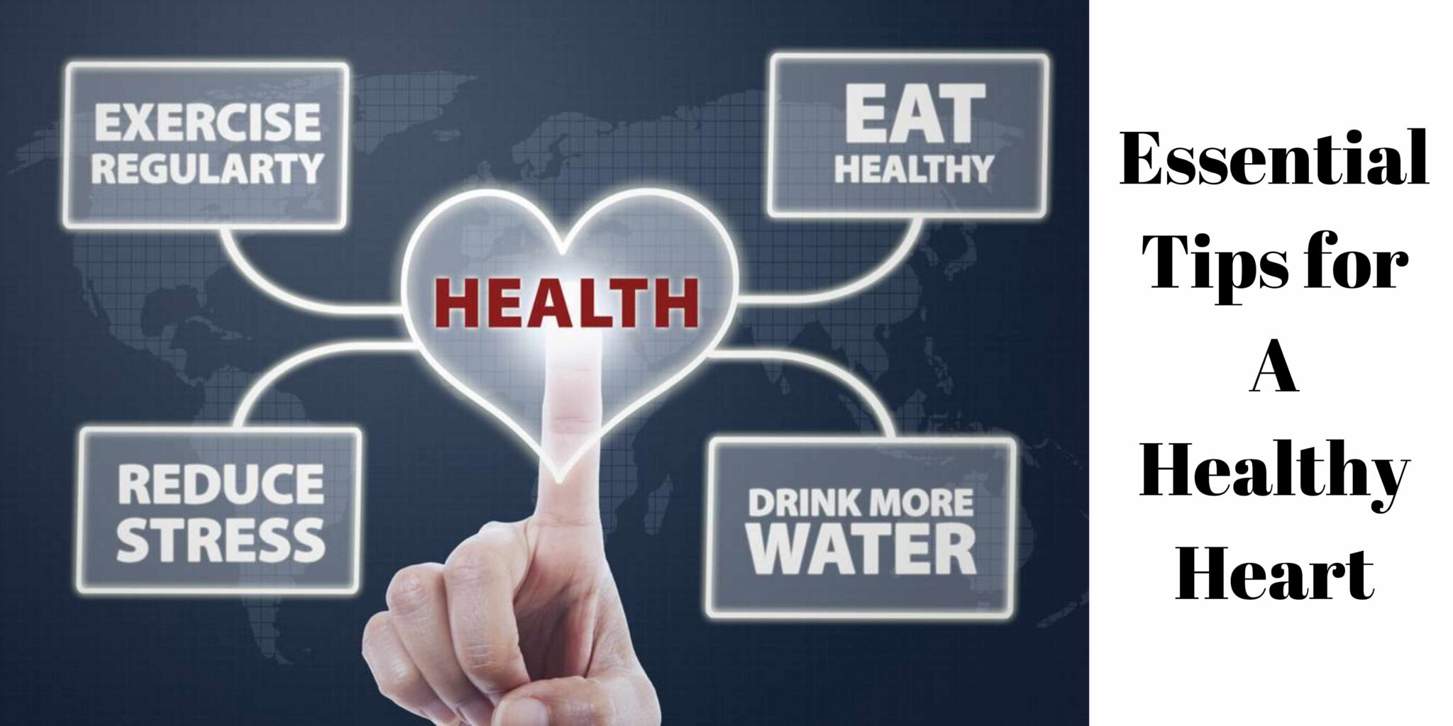 Essential Tips for A Healthy Heart