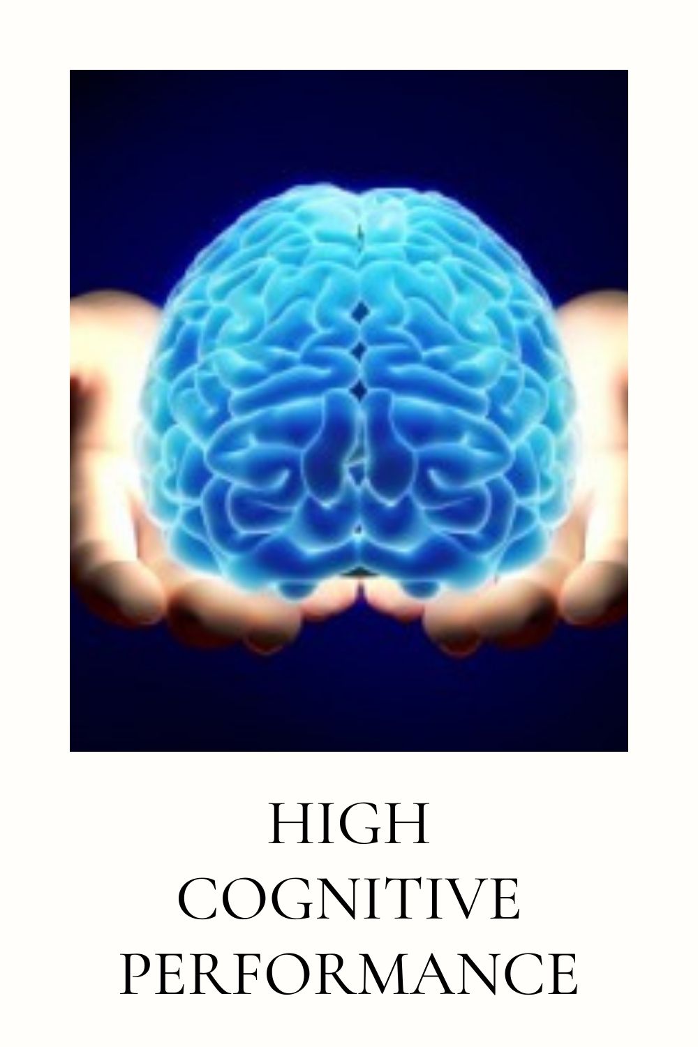 Benefits Of High Cognitive Performance