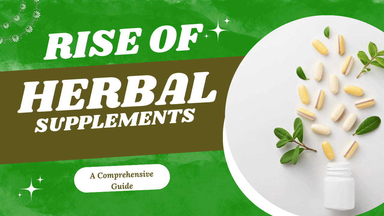 The Rise Of Herbal Supplements In India: A Comprehensive Guide - Find ...
